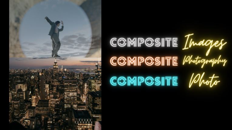 Composite Images: What is a Composite Photo and How to Make It ...