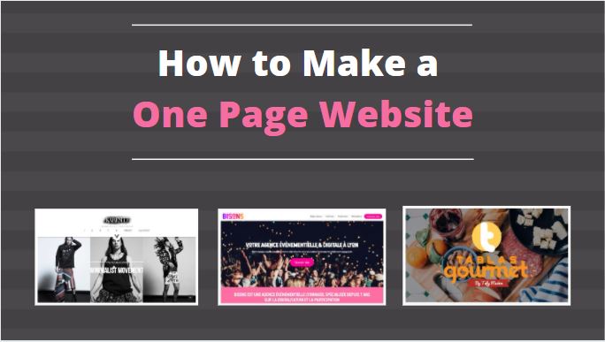 5 Effective Tips on How to Make a One Page Website - Building Your ...
