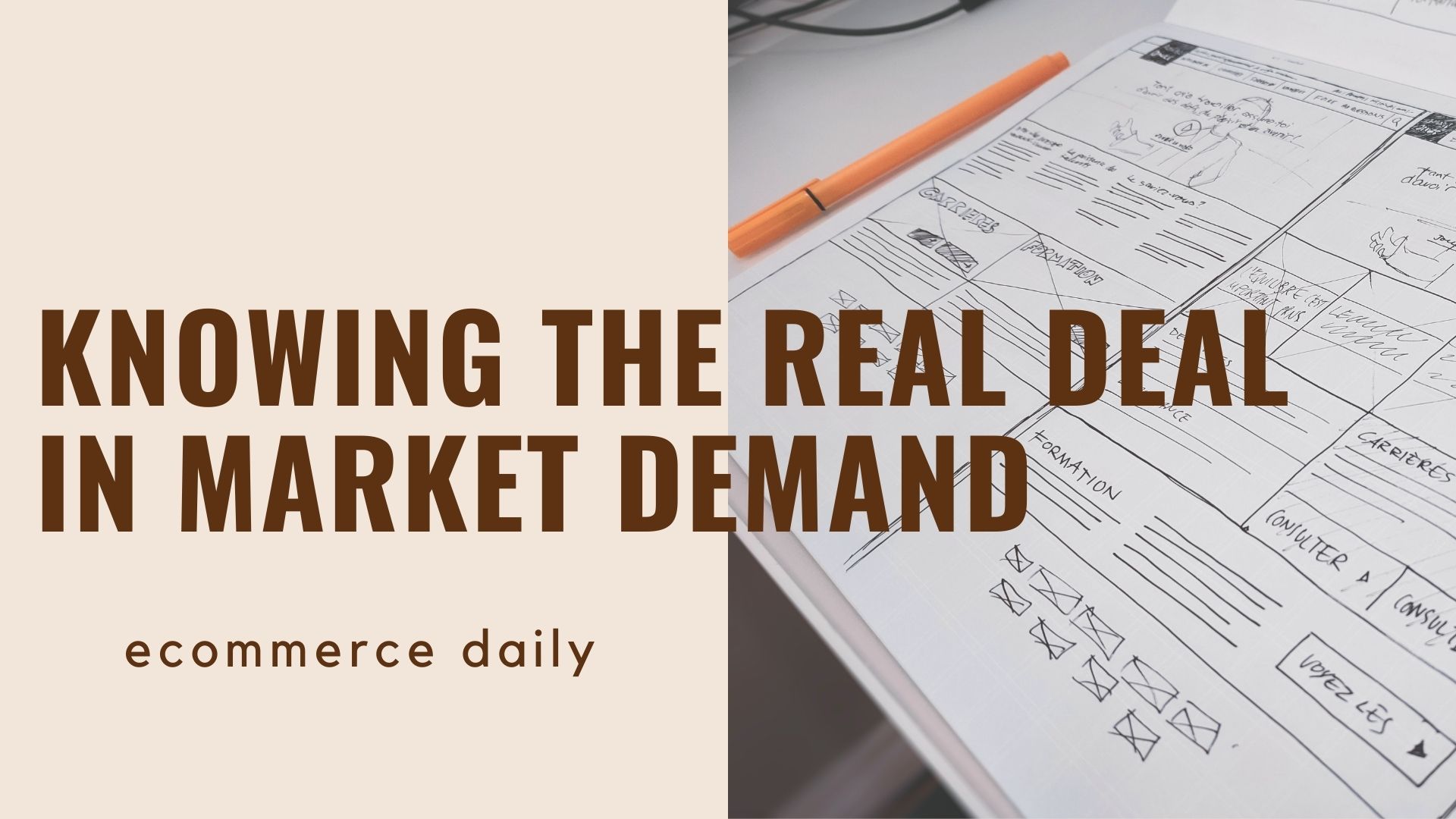 E-Commerce Daily Dose: How Market Demand Actually Works - Building Your ...