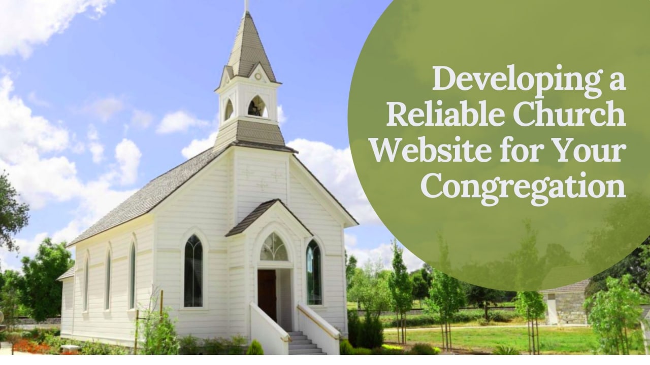 Developing a Reliable Church Website for Your Congregation - Building ...