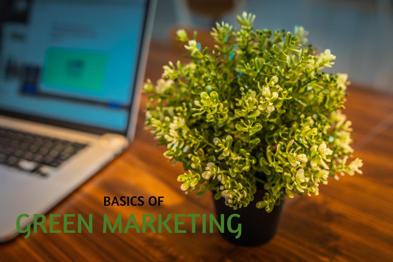 Green Marketing - The Sustainable Way of Doing Business - Building Your ...