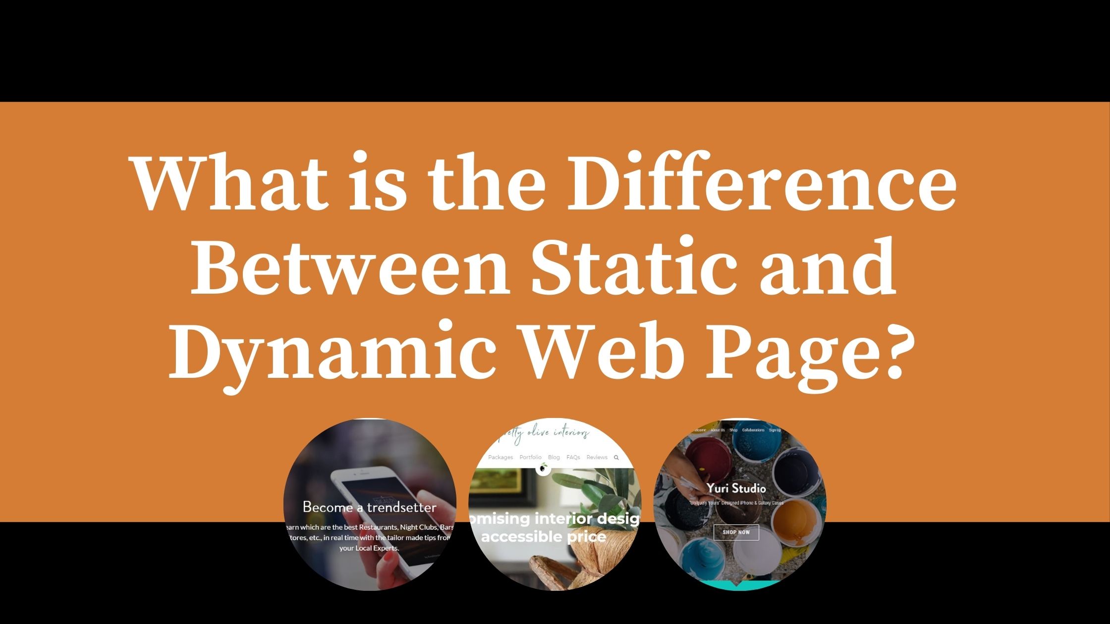 What Is The Difference Between Static And Dynamic Web Page Building 