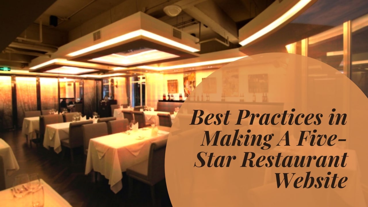 Best Practices in Making A 5-Star Restaurant Website - Building Your ...