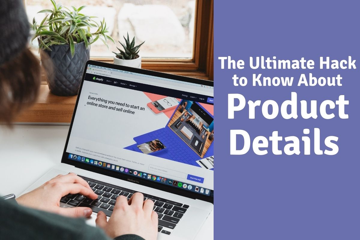 The Ultimate Hack to Know About Product Details - Building Your Website ...
