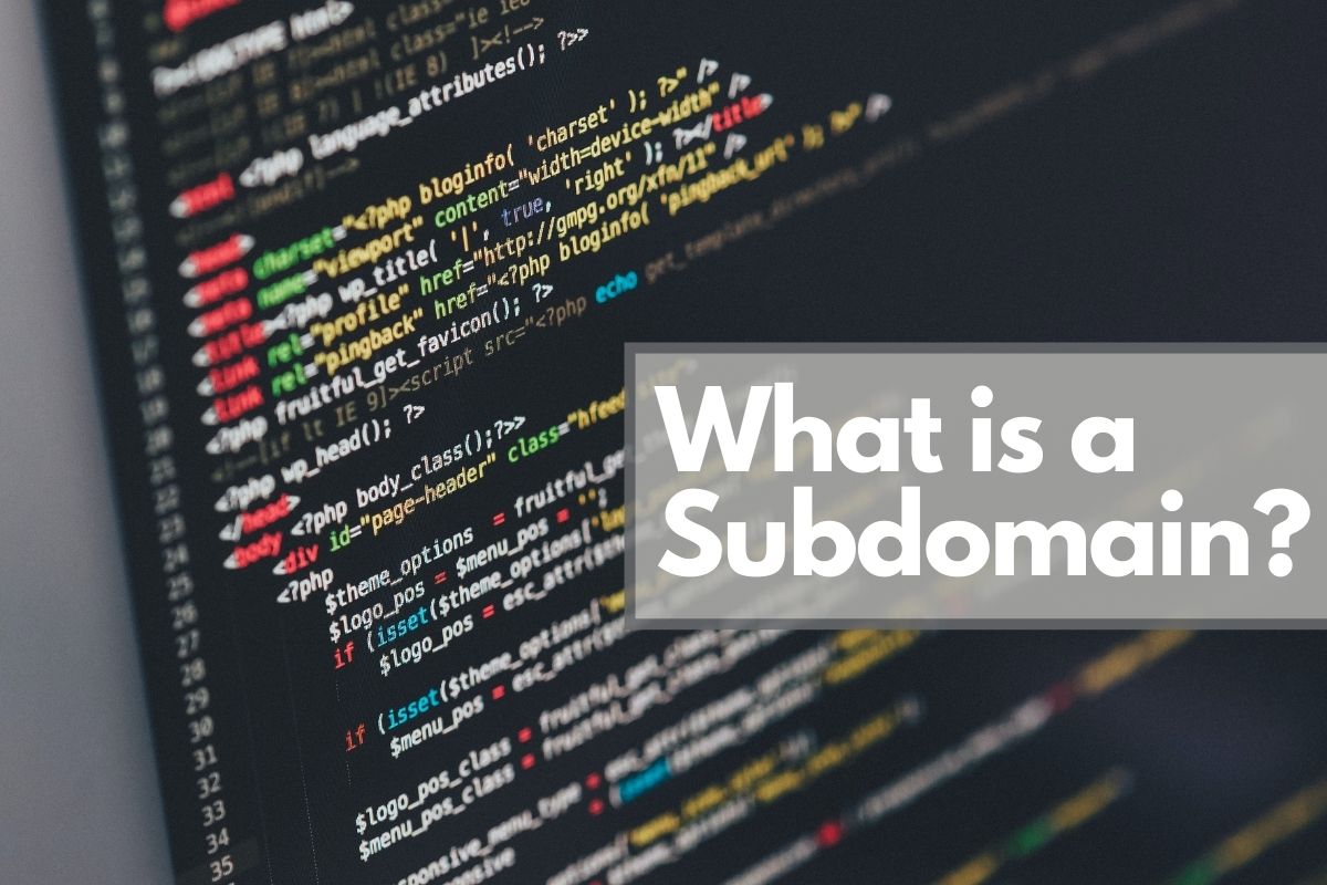 Simplifying the Subdomain and Why It’s Important for Your Online ...
