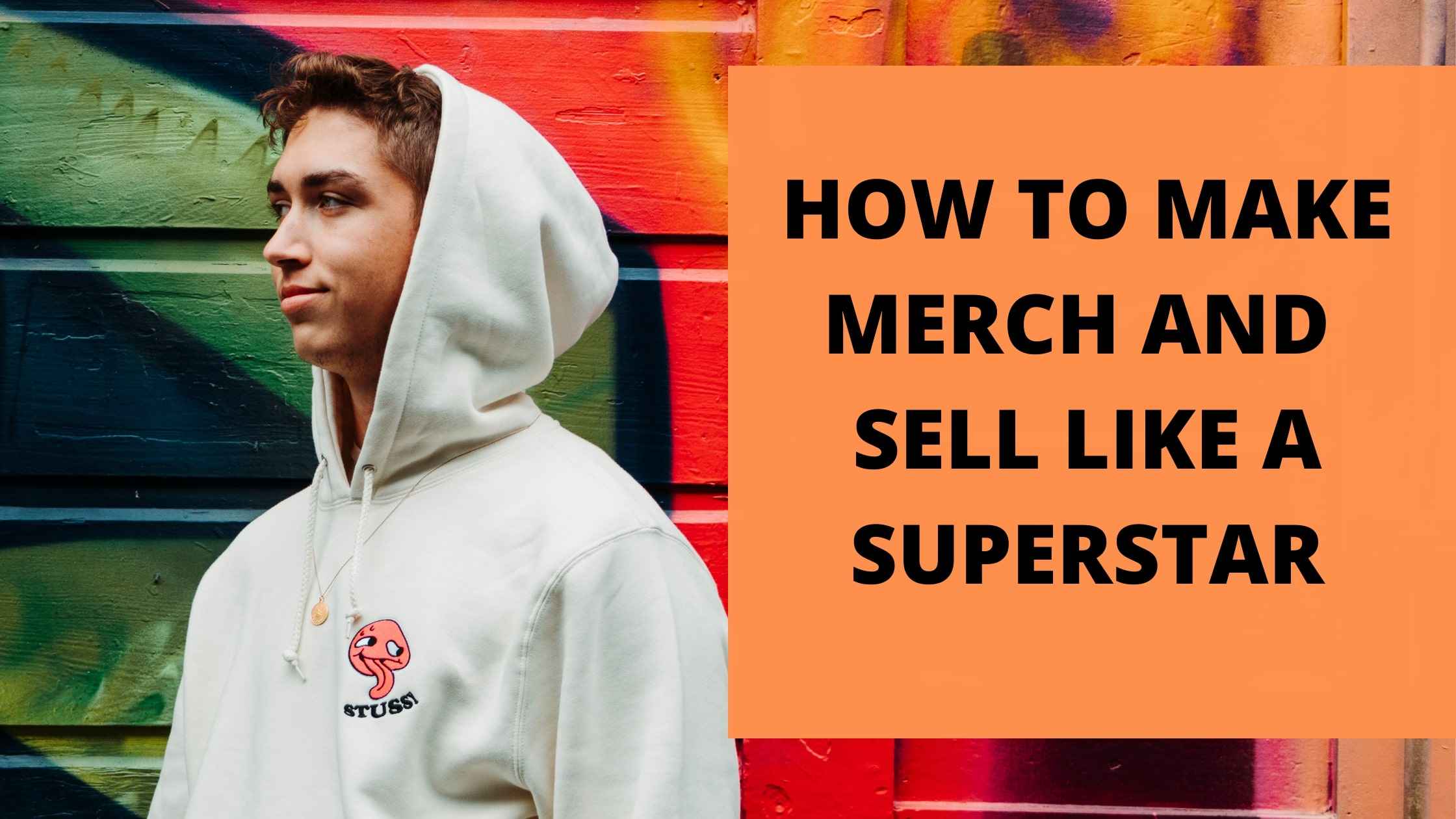 How to Make Merch and Sell Like a Superstar - Building Your Website ...
