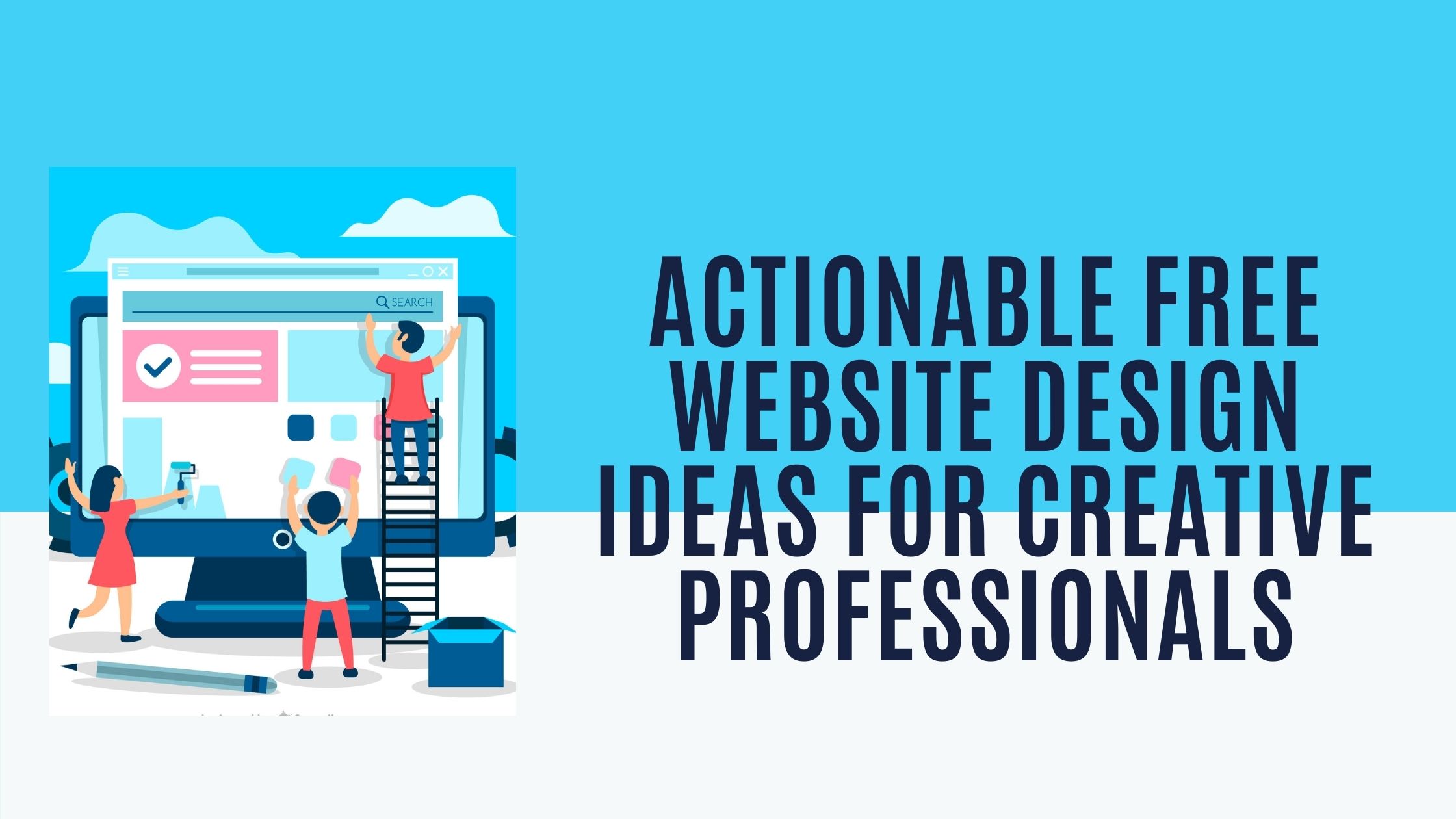 Actionable Free Website Design Ideas for Creative Professionals ...