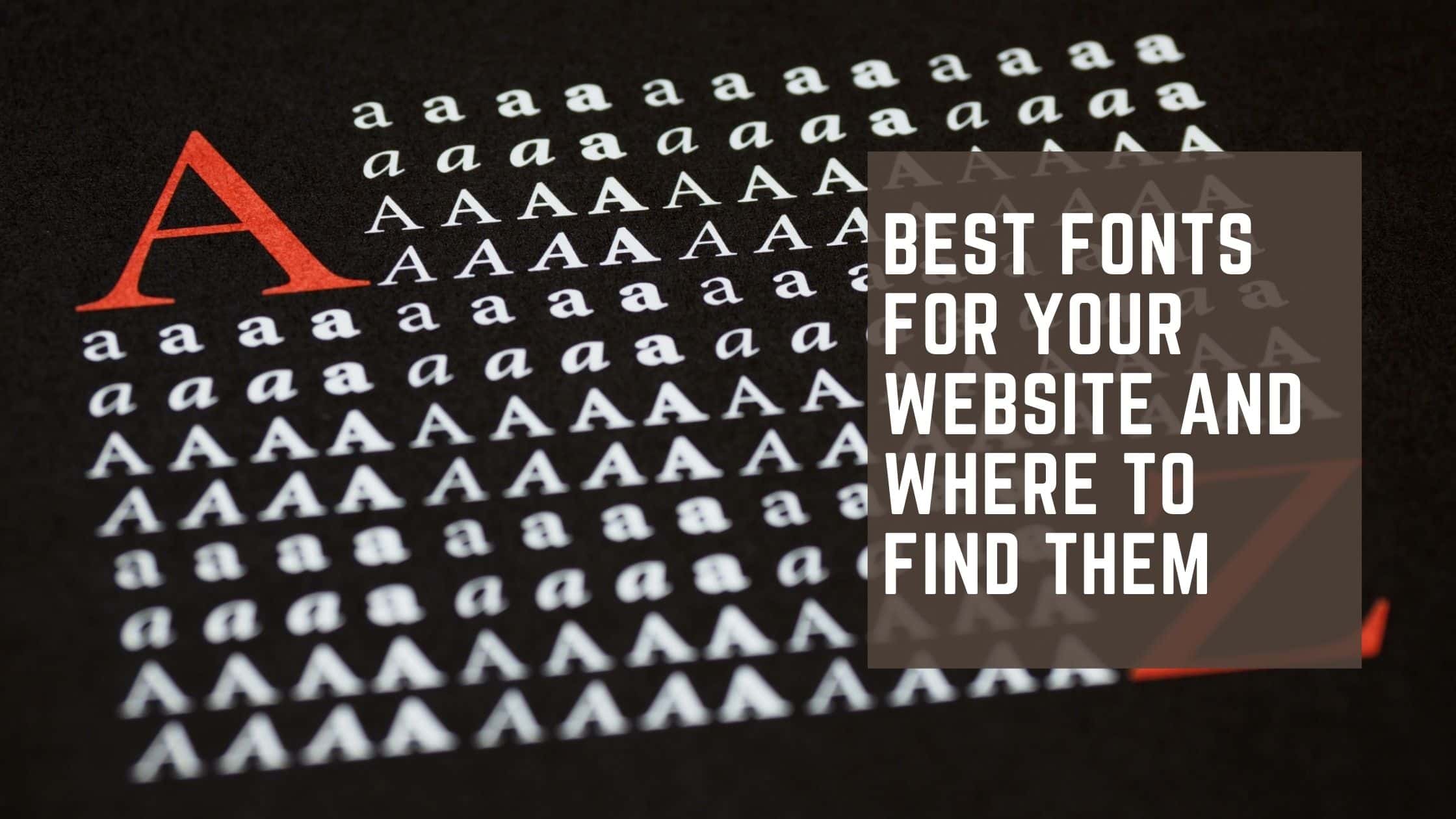 Best Fonts For Your Website And Where To Find Them Building Your best-fonts-for-your-website-and-where-to-find-them-building-your