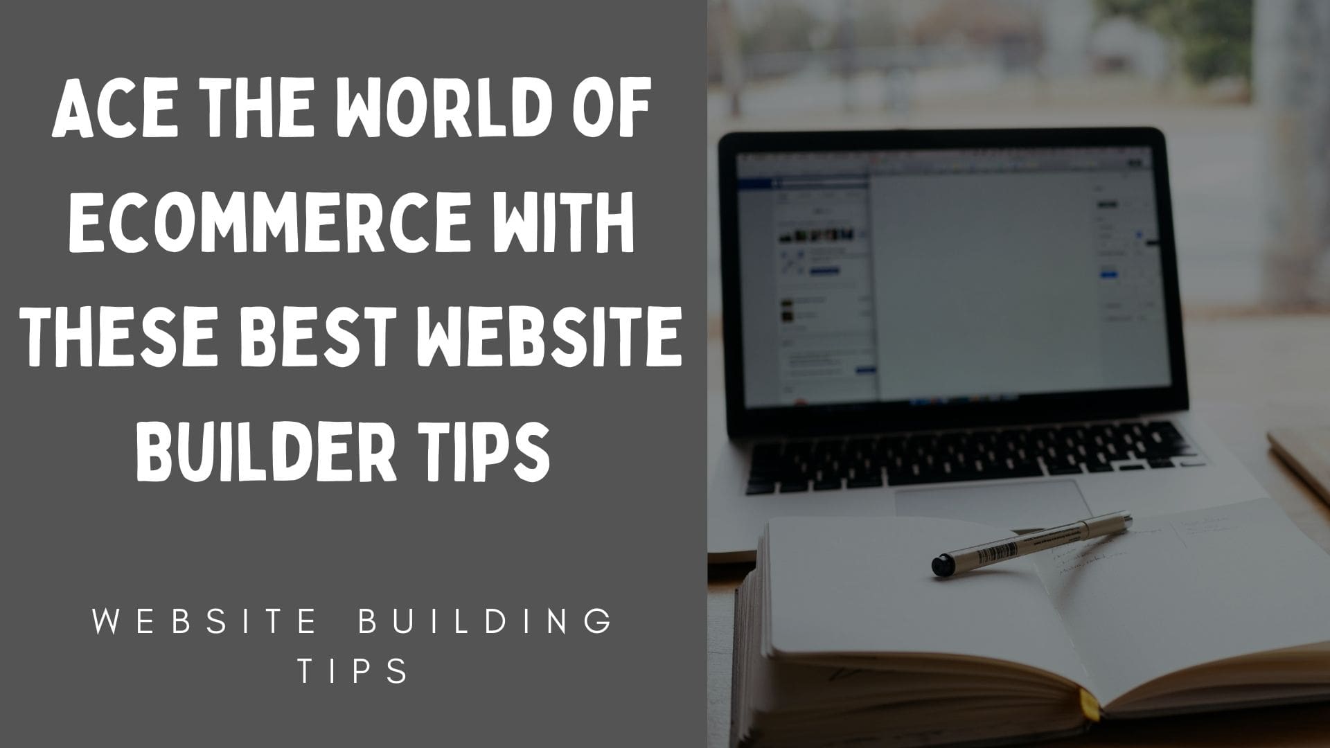 Ace the World of Ecommerce with These Best Website Builder Tips ...