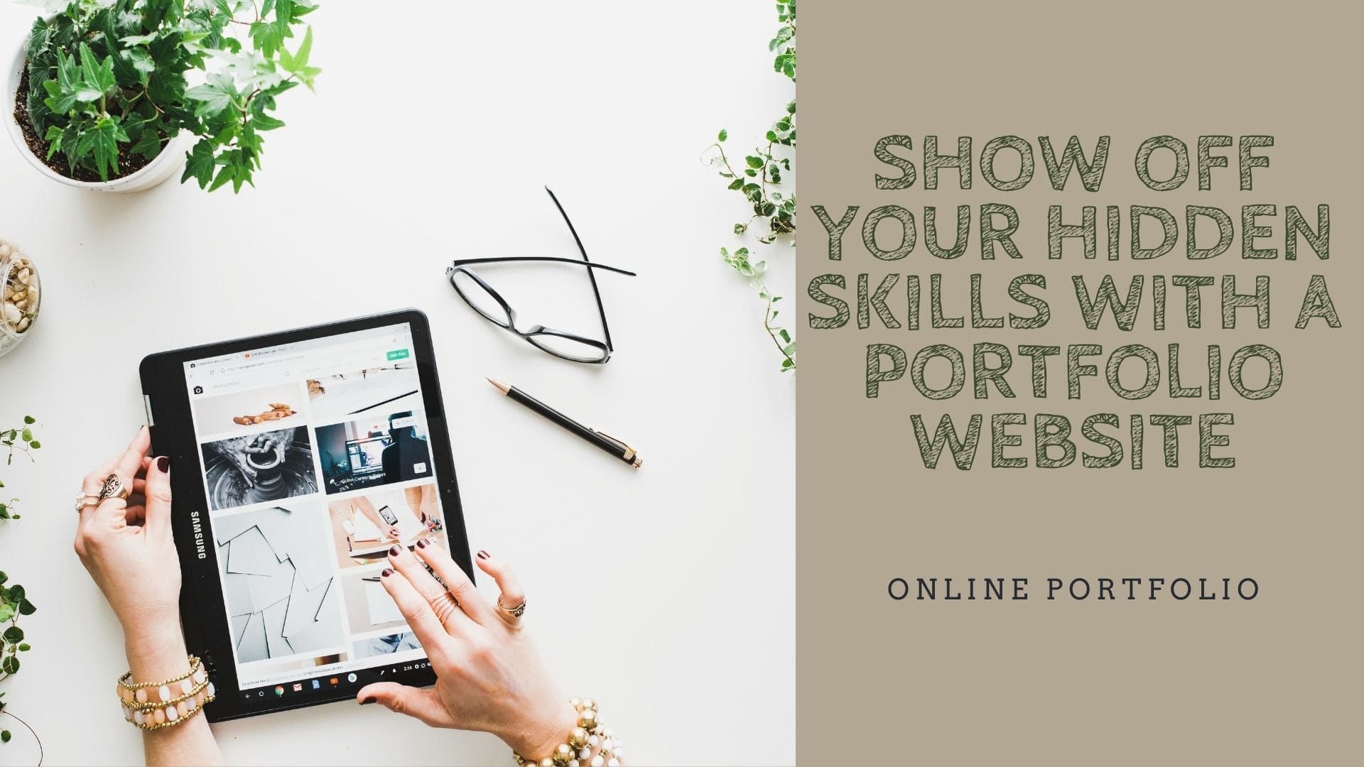 Show Off Your Hidden Skills With A Portfolio Website - Building Your ...