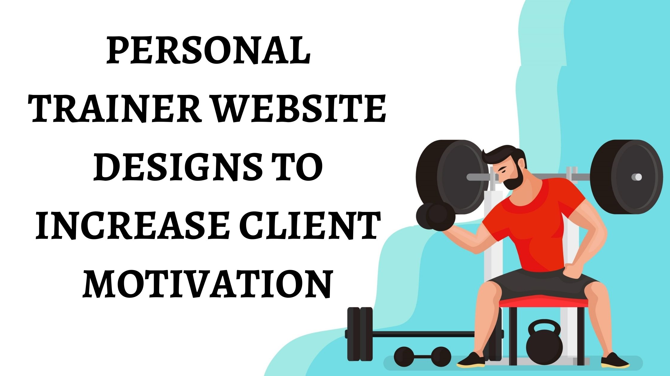 Create Your Perfect Personal Trainer Website for Motivation - Building ...
