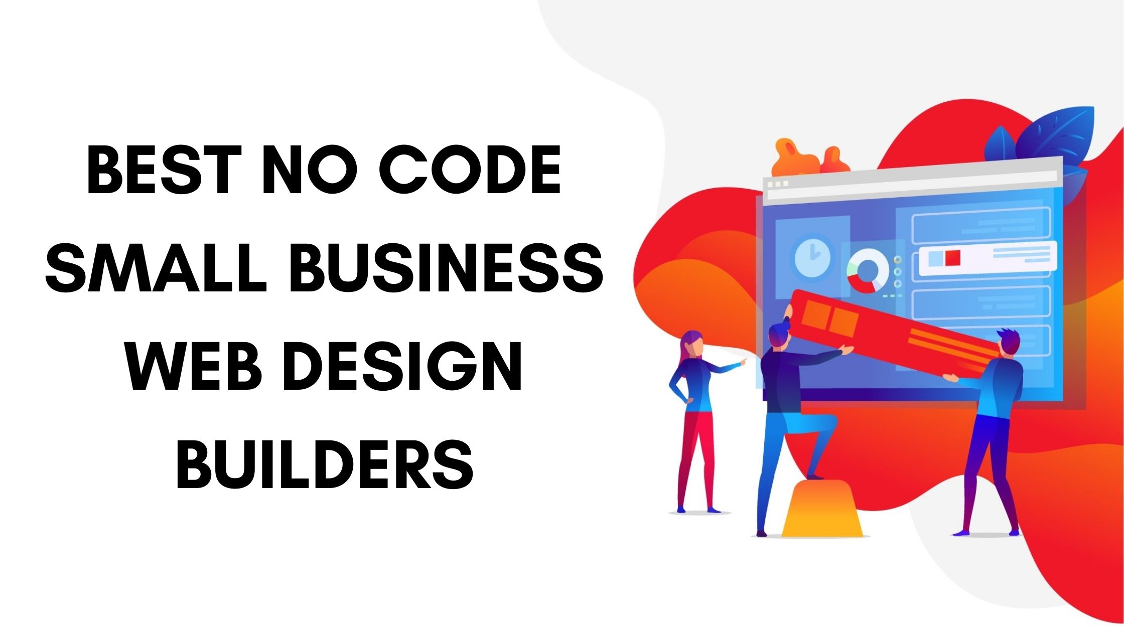 Best No Code Small Business Web Design Builders - Building Your Website ...