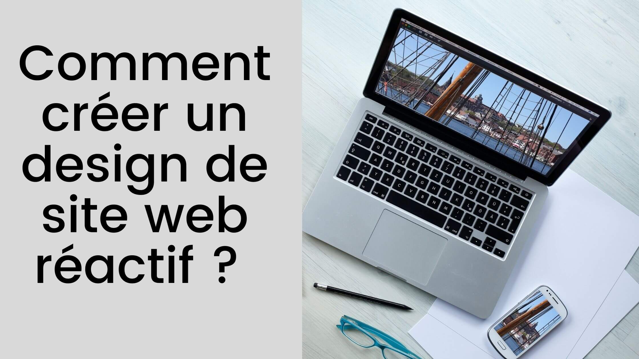 Comment créer un design de site web réactif ? - Créer votre site web ...