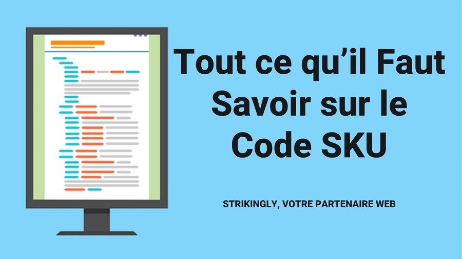 Tout ce qu’il Faut Savoir sur le Code SKU - Créer votre site web ...