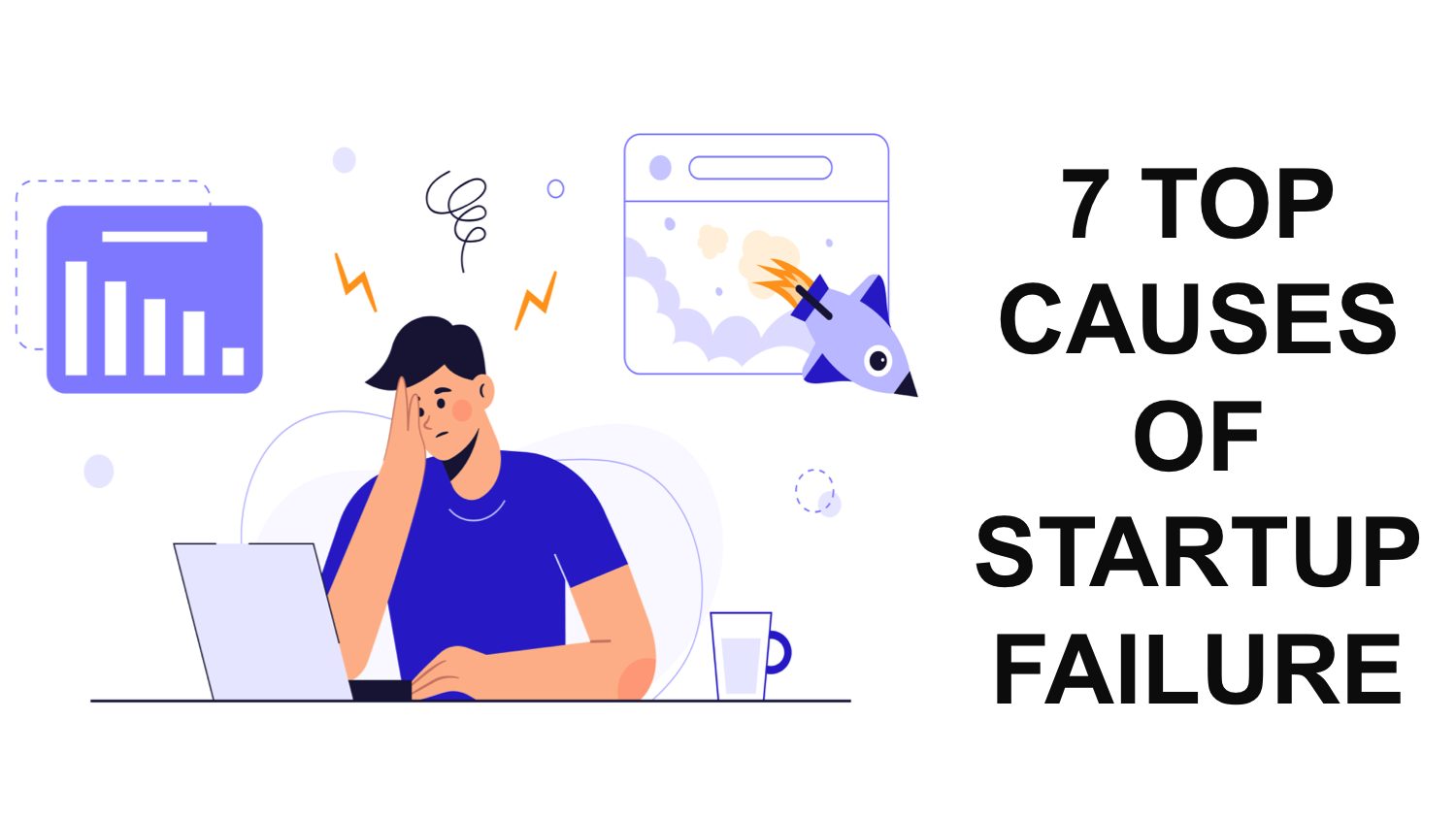 7 Top Causes of Startup Failure - Building Your Website - Strikingly