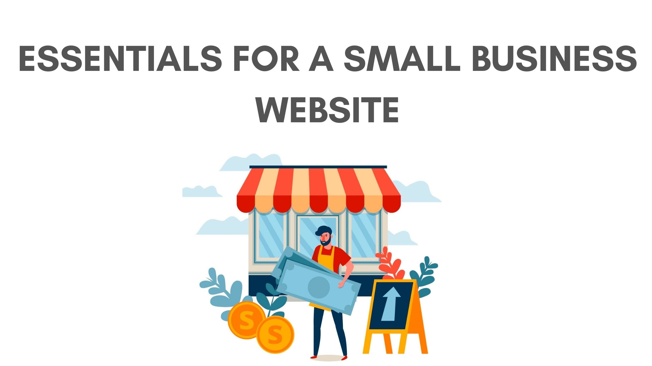 Essentials for a Small Business Website - Building Your Website ...