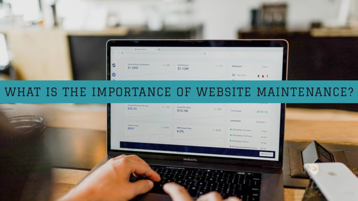 What is the Importance of Website Maintenance? - Building Your Website ...