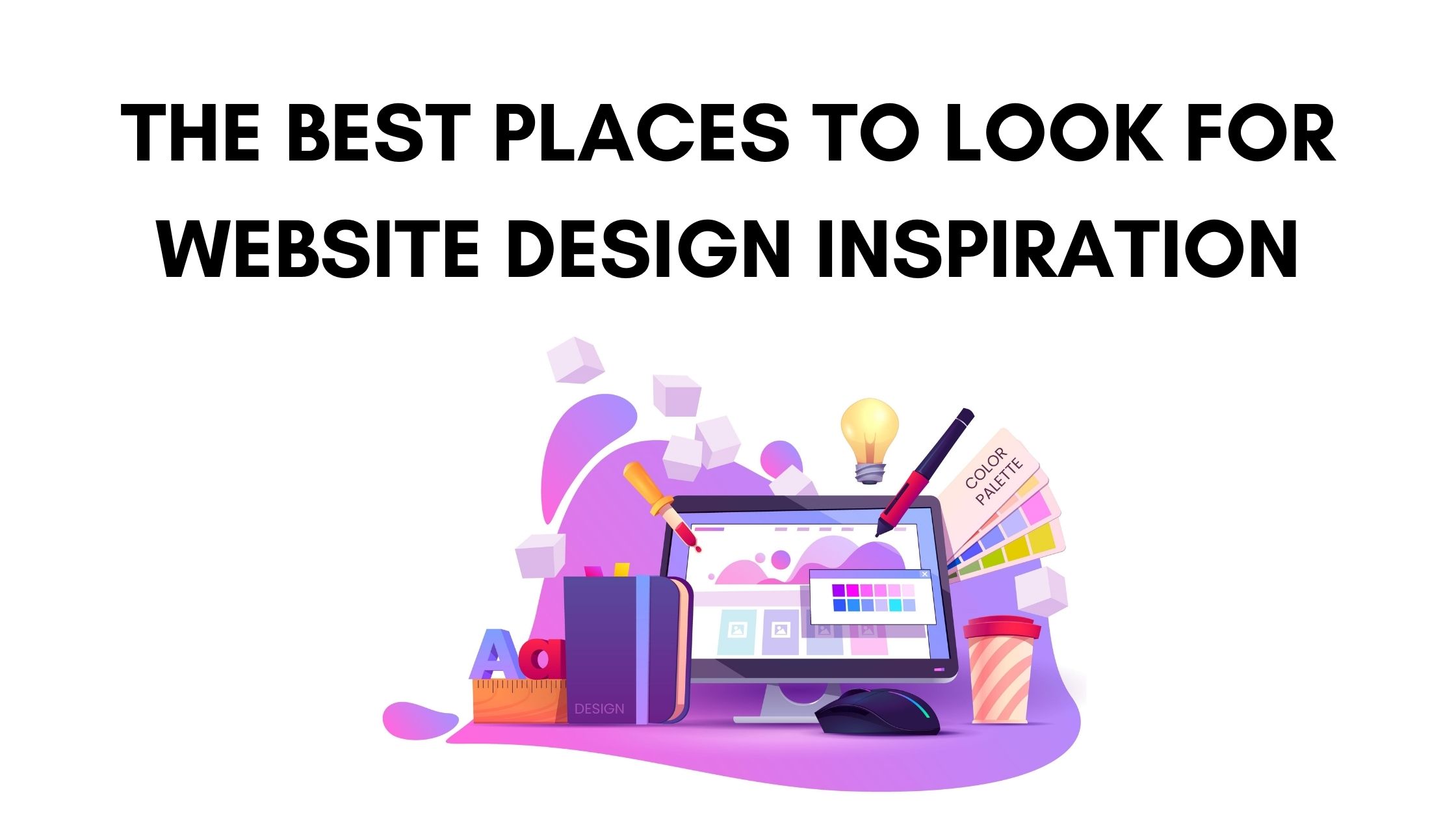 The Best Places to Look for Website Design Inspiration - Building Your ...
