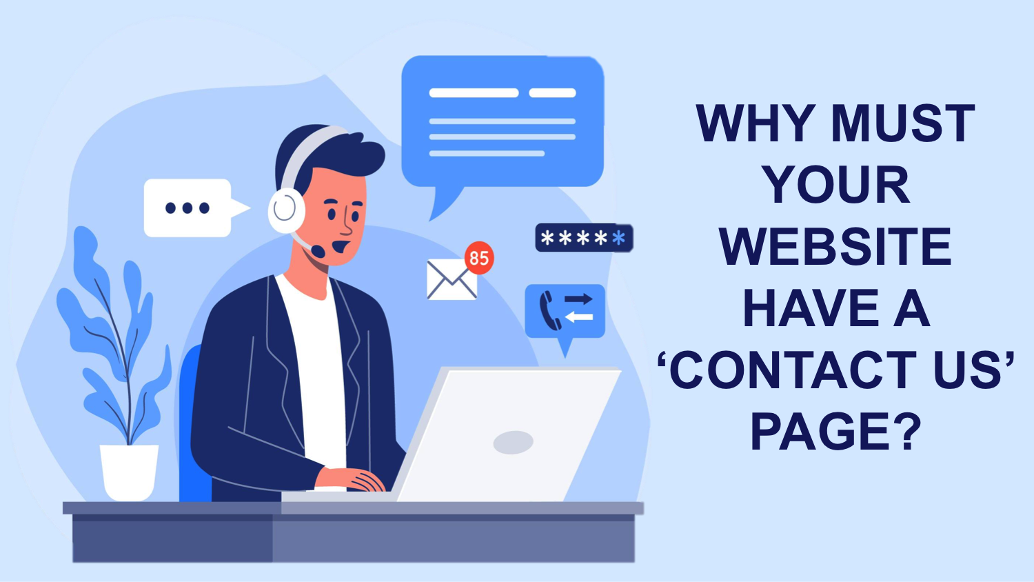 A Contact Us Page Why Is It Important And Why Does Your Site Need It 