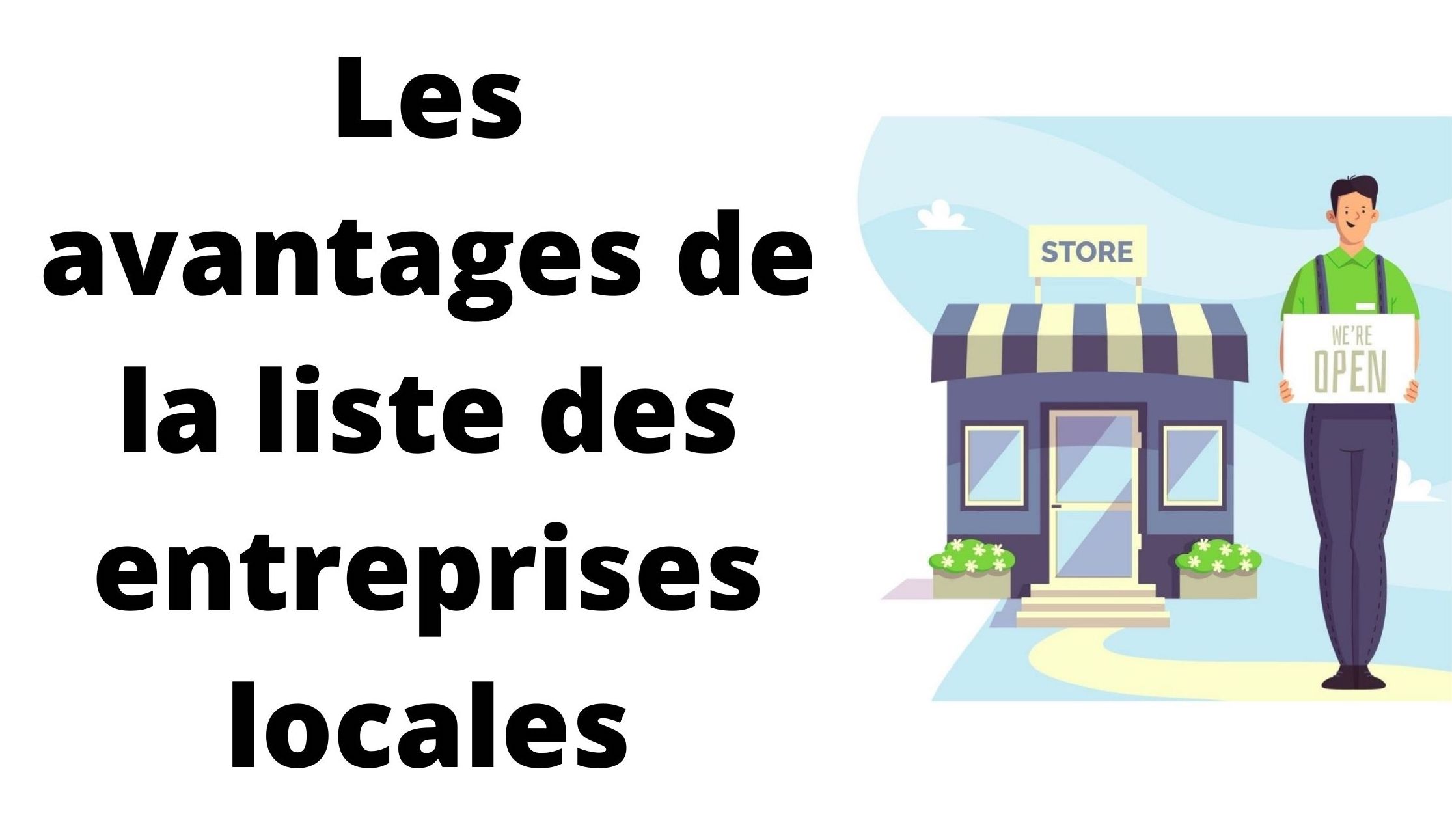 Les avantages de la liste des entreprises locales - Créer votre site ...