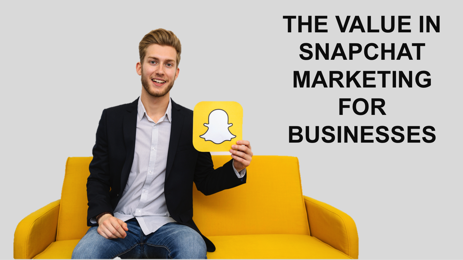 The Value in Snapchat Marketing for Businesses - Building Your Website ...