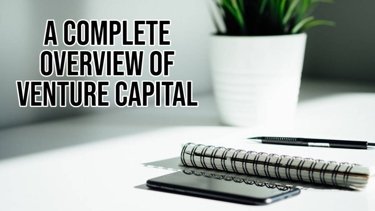 A Complete Overview of Venture Capital - Building Your Website - Strikingly