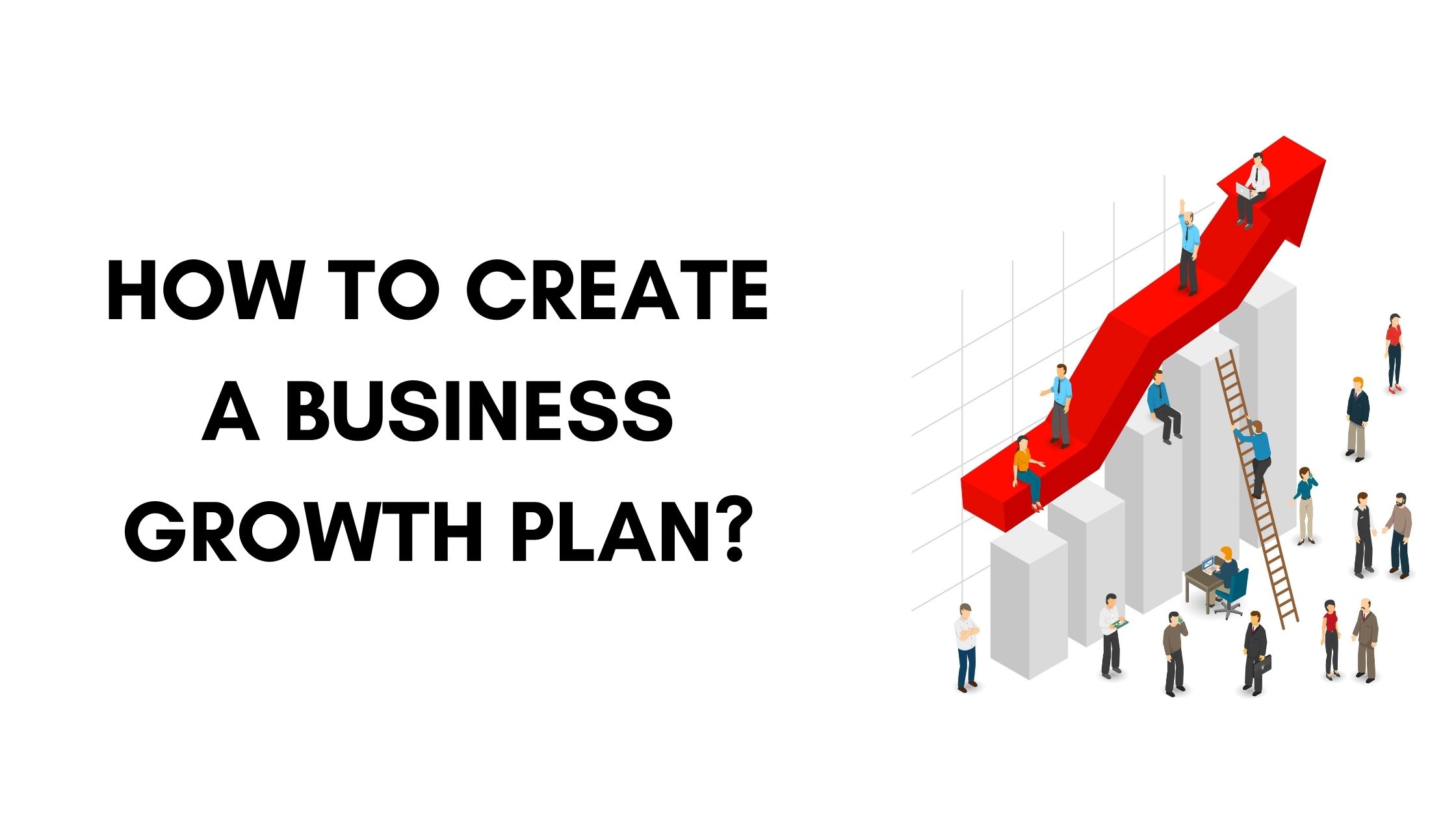 How to Create a Business Growth Plan? - Building Your Website - Strikingly