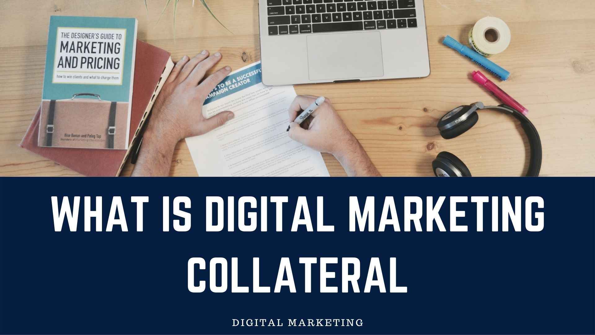 What is Digital Marketing Collateral - Building Your Website - Strikingly