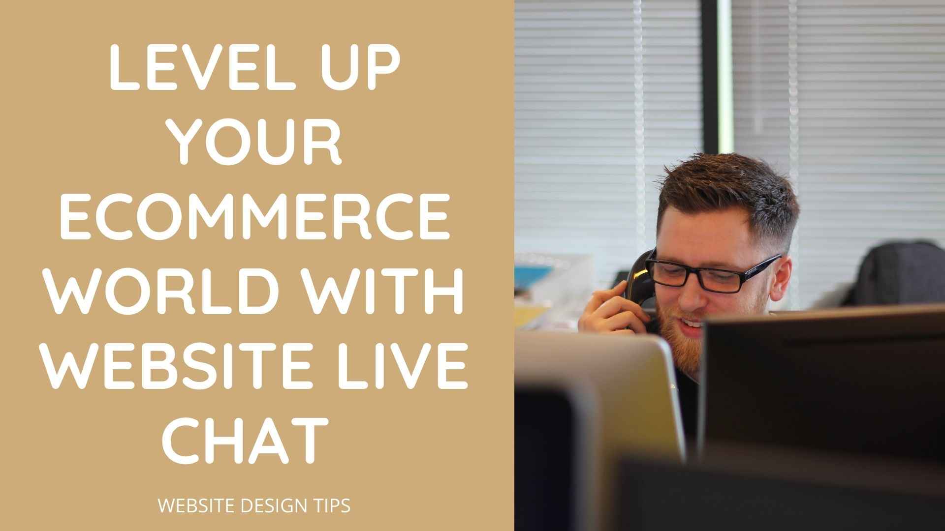 Level Up Your Ecommerce World with Website Live Chat - Building Your ...