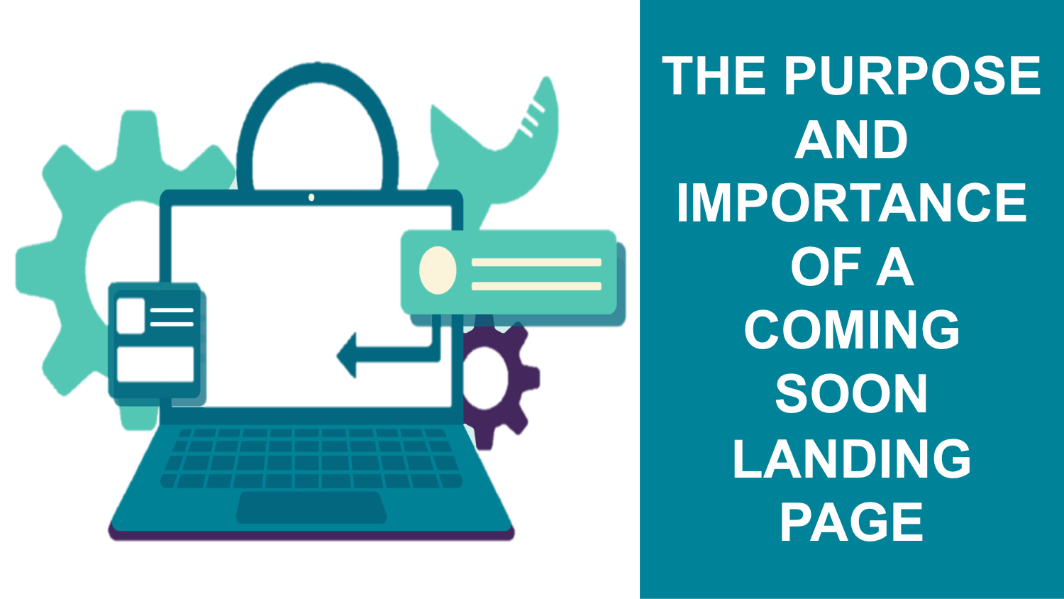 The Purpose and Importance of a Coming Soon Landing Page - Building ...
