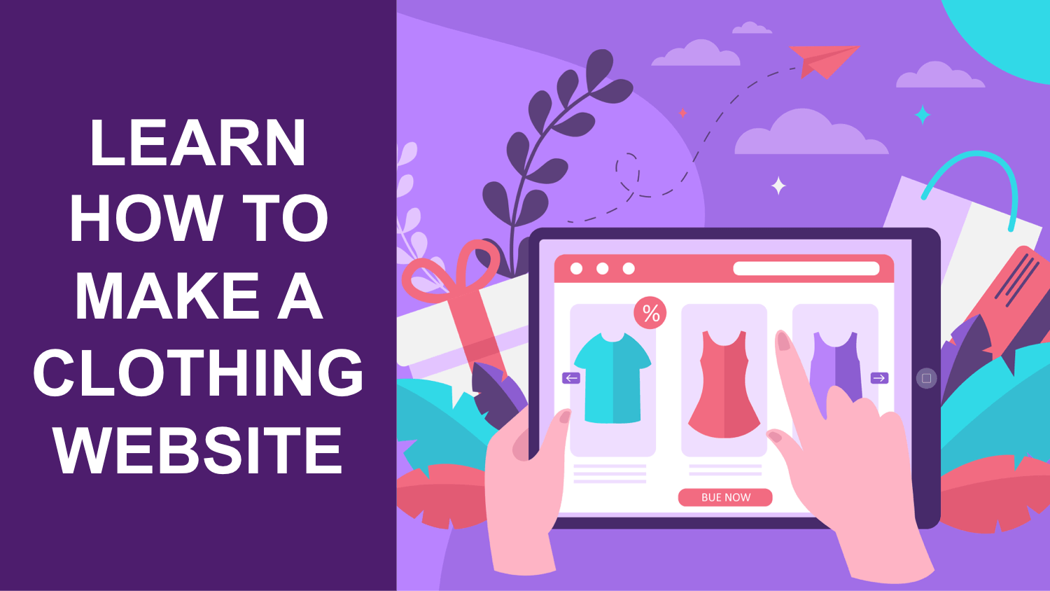 Learn How to Make a Clothing Website and Skyrocket Your Boutique Sales ...