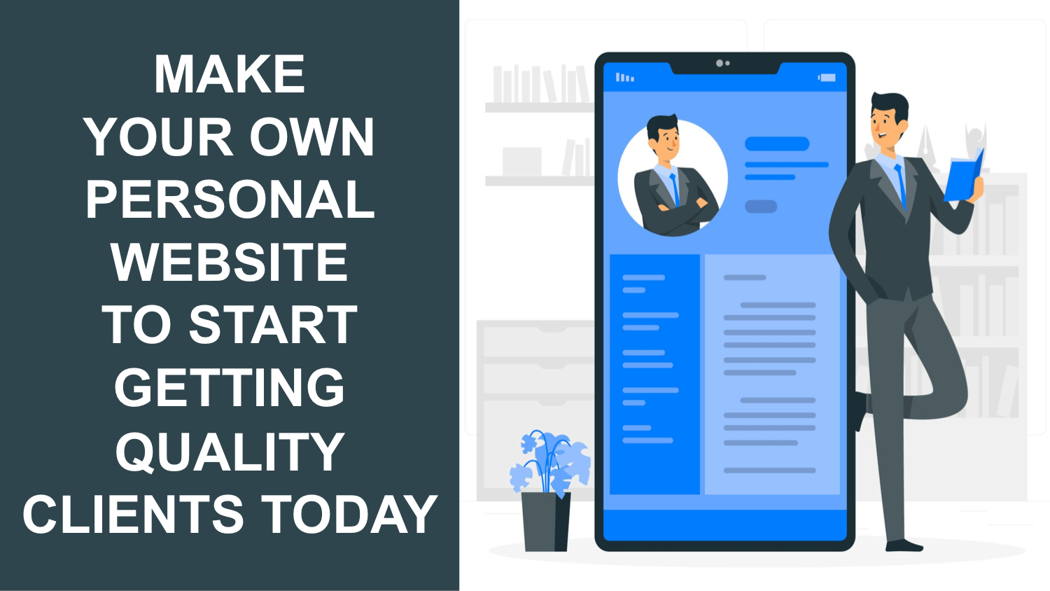 Make Your Own Personal Website to Start Getting Quality Clients Today ...