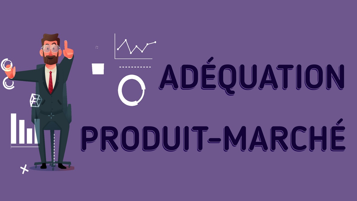 L’adéquation produit-marché : quoi, comment et où ? - Créer votre site ...