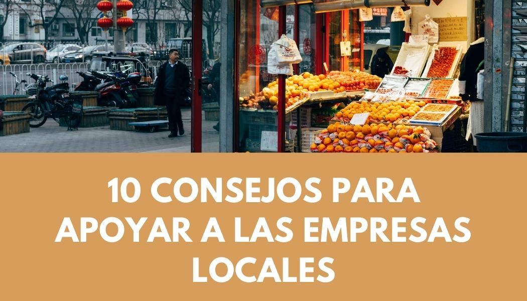 10 consejos para apoyar el negocio local - Crear Tu Sitio Web - Strikingly
