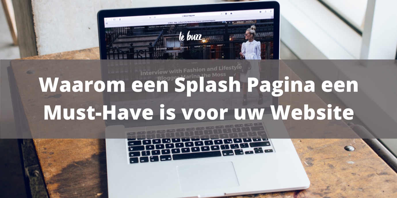 Waarom een Splash Pagina een Must-Have is voor uw Website - Uw website ...