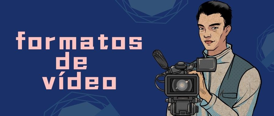 Guía para principiantes sobre los formatos de vídeo - Crear Tu Sitio ...