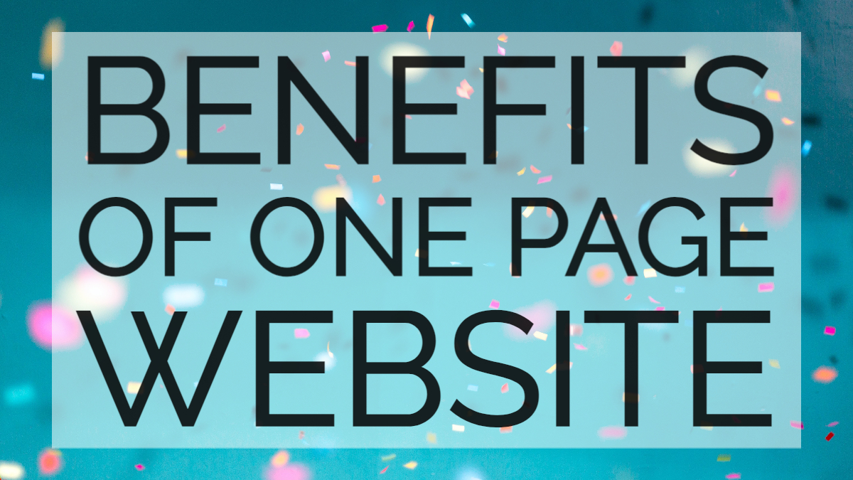 Benefits of One Page Website - Building Your Website - Strikingly
