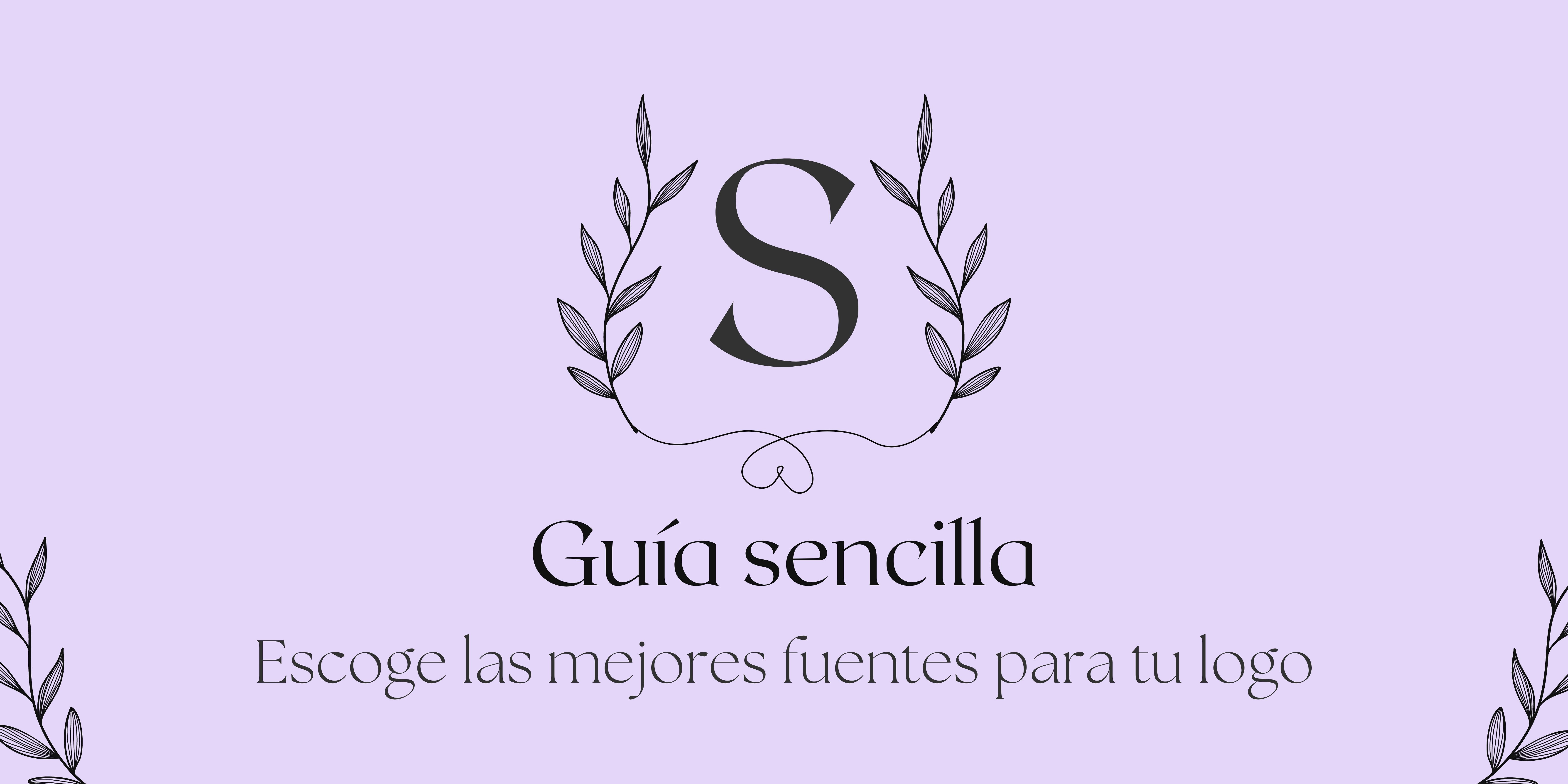 Guía sencilla para escoger las mejores fuentes para tu logo - Crear Tu ...