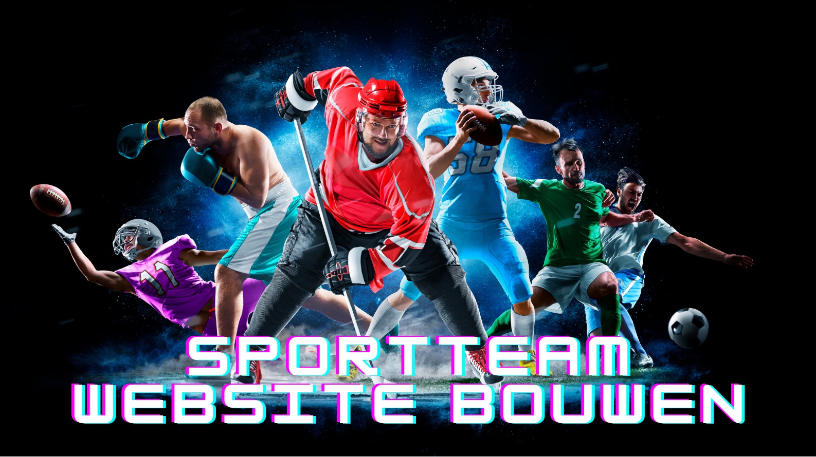 Waarom moet je een sportteam website maken? - Uw website bouwen ...