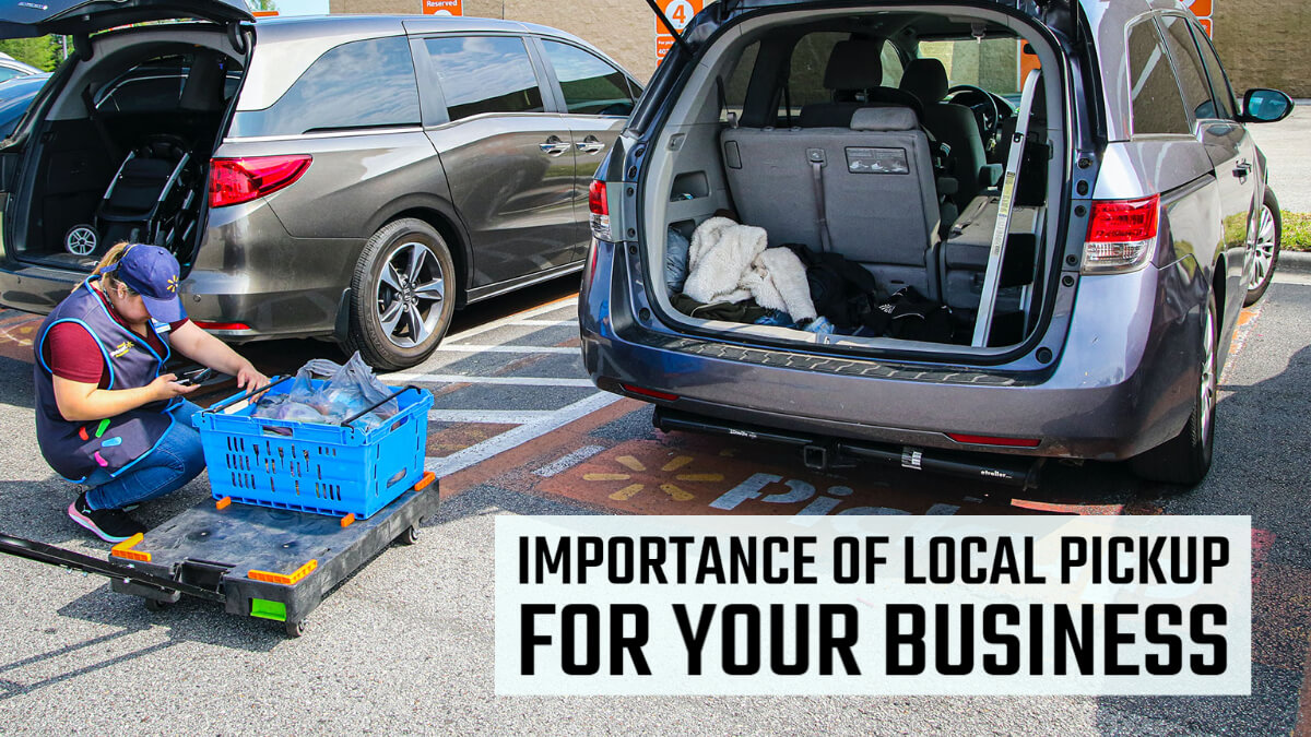 Importance of Local Pickup for Your Business - Building Your Website ...