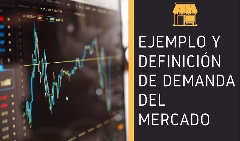 Ejemplo y definición de demanda del mercado - Crear Tu Sitio Web ...