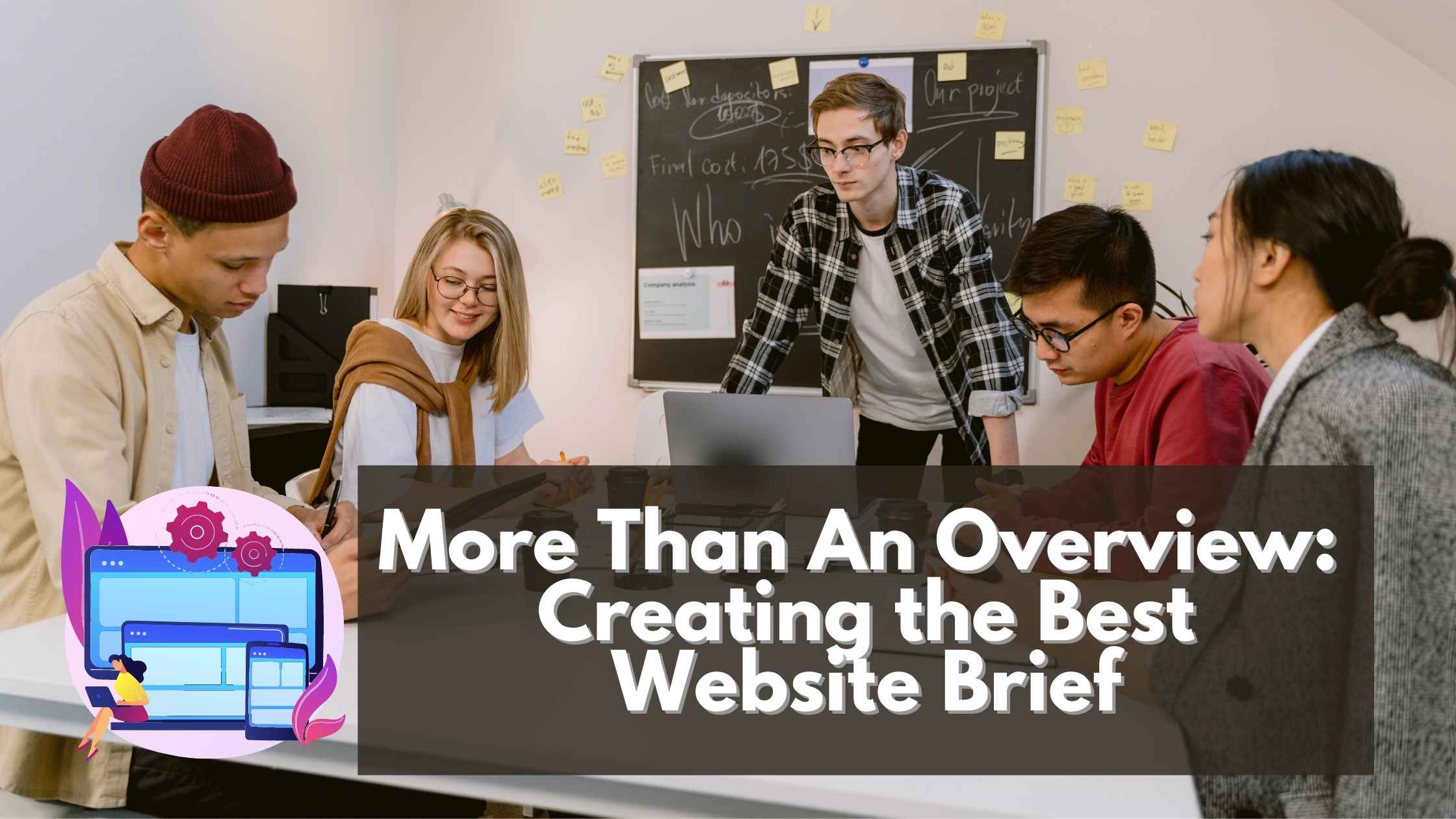 More Than An Overview: Creating the Best Website Brief - Building Your ...