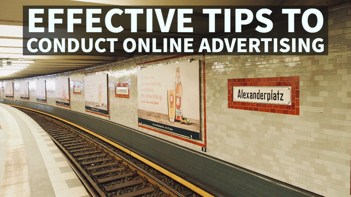 Effective Tips to Conduct Online Advertising - Building Your Website ...