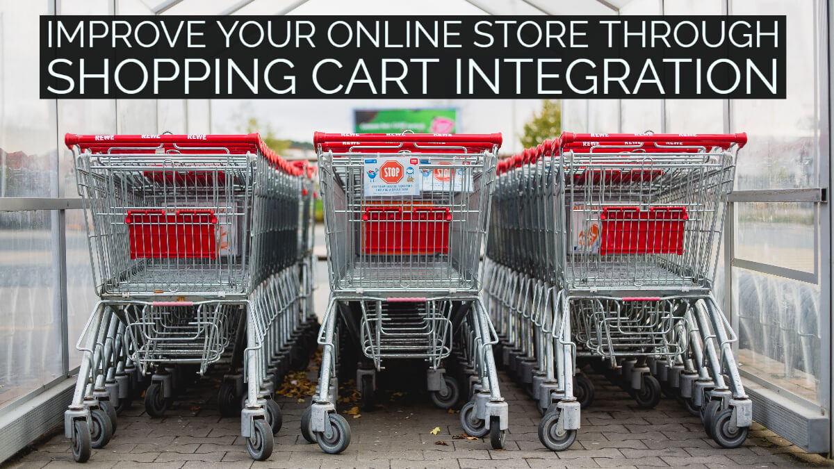 improve-your-online-store-through-shopping-cart-integration - Building ...