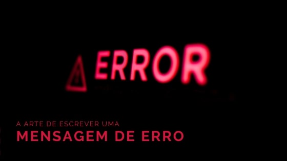 A arte de escrever uma mensagem de erro - Construindo Seu Site - Strikingly