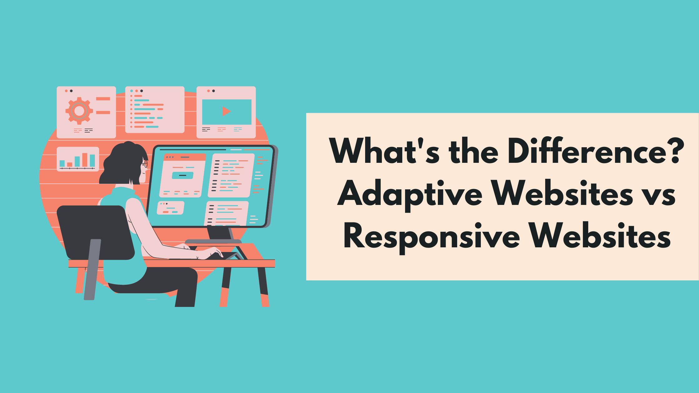 What’s the Difference? Adaptive Websites vs Responsive Websites ...