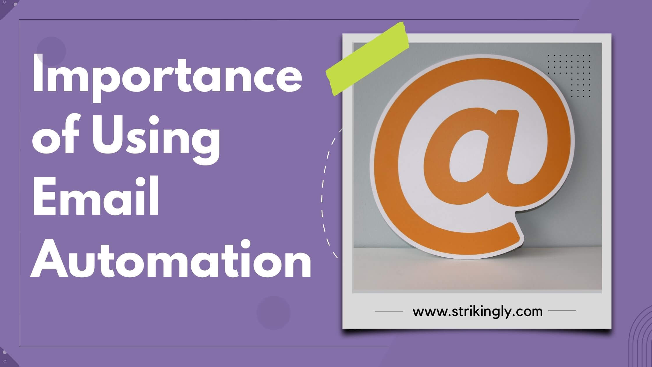 Importance of Using Email Automation - Building Your Website - Strikingly