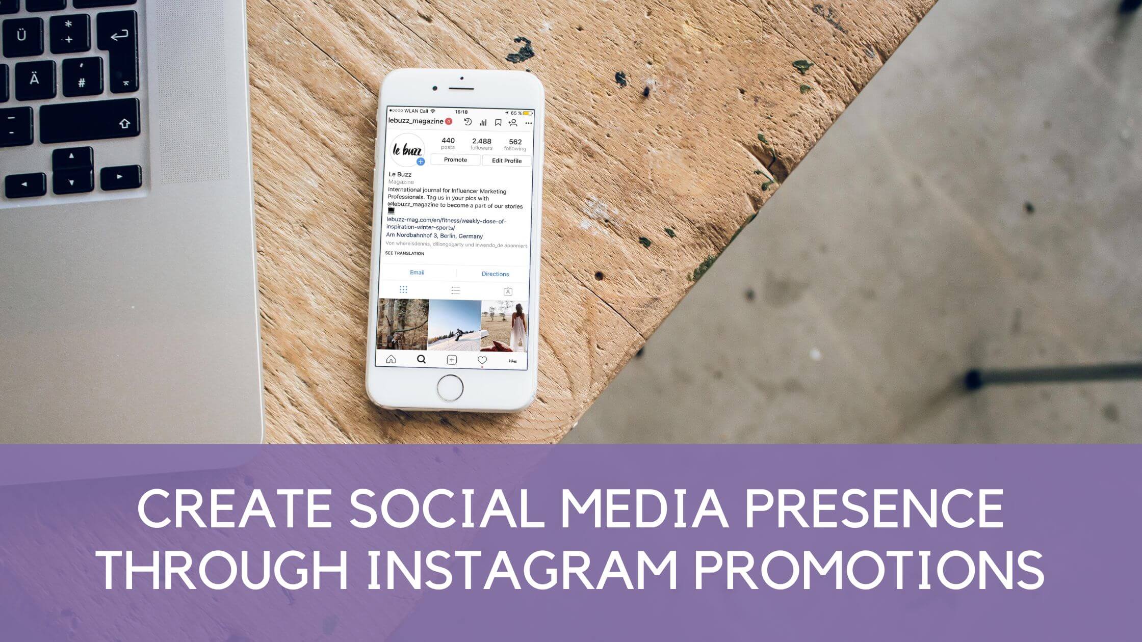 Create Social Media Presence Through Instagram Promotions - Building ...