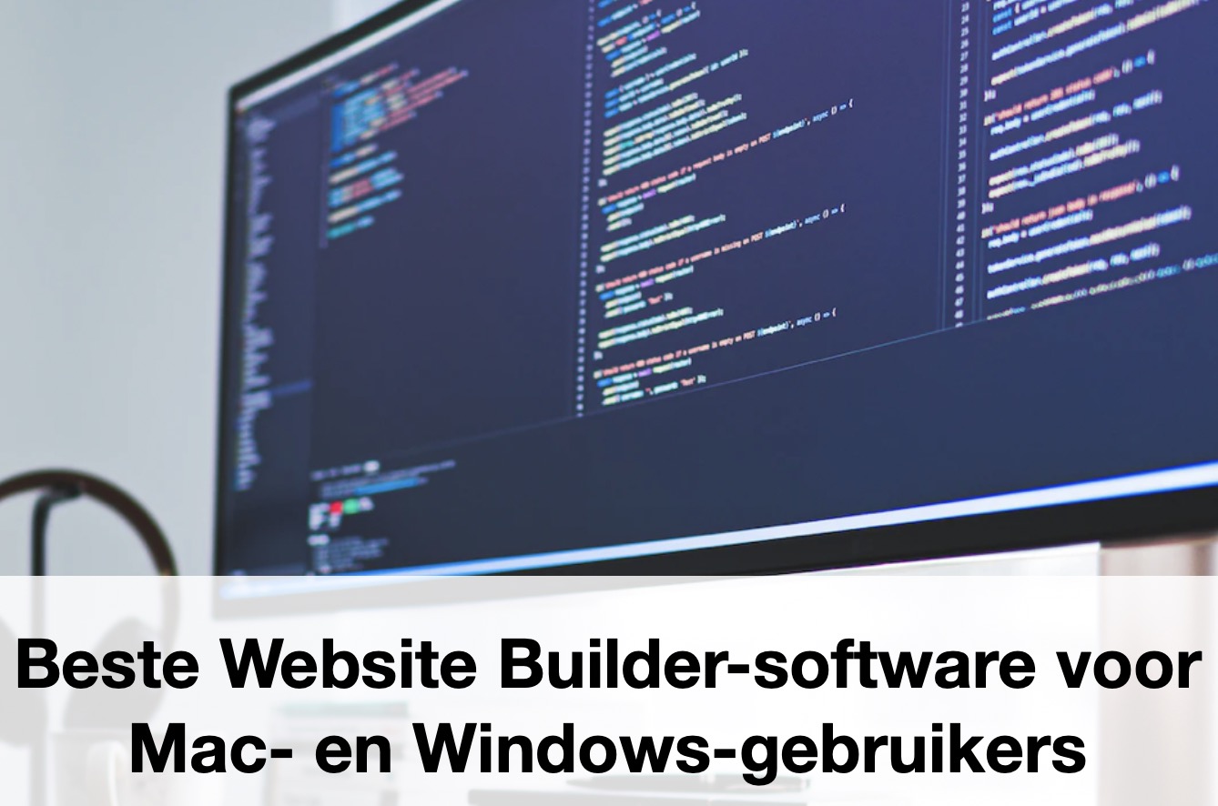 Beste Website Builder-software voor Mac- en Windows-gebruikers - Uw ...