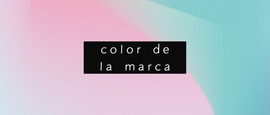 Cómo elegir el mejor color de la marca para tu empresa - Crear Tu Sitio ...